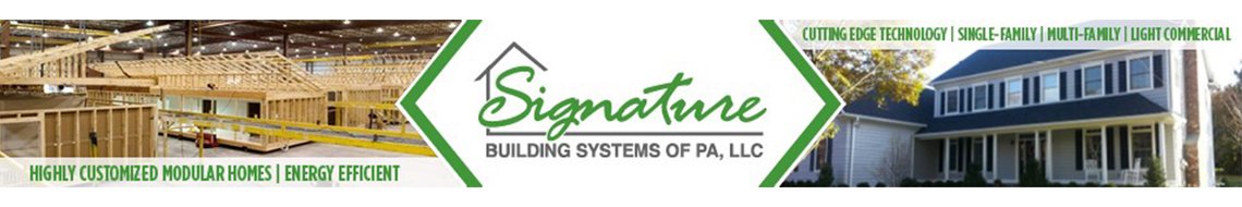 Signature Building Systems in Moosic, PA - Manufactured Home Manufacturer